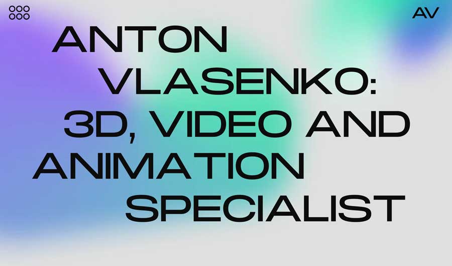 Anton Vlasenko – creating professional 3D visuals and animations